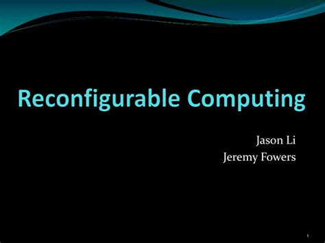 Ppt Reconfigurable Computing Powerpoint Presentation Free Download Id 3102292