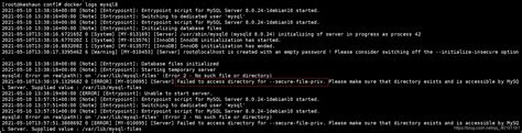 Docker的mysql容器exited1无法正常启动failed To Access Directory For Secure