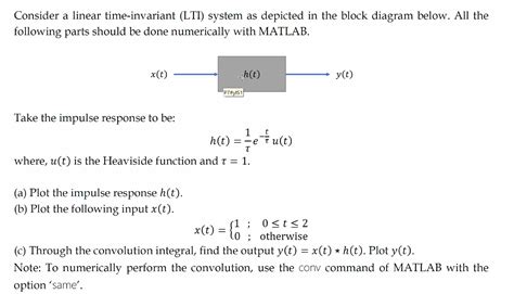 Consider A Linear Time Invariant Lti System As