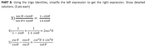 Solved PART B Using The Trigo Identities Simplify The Left Chegg