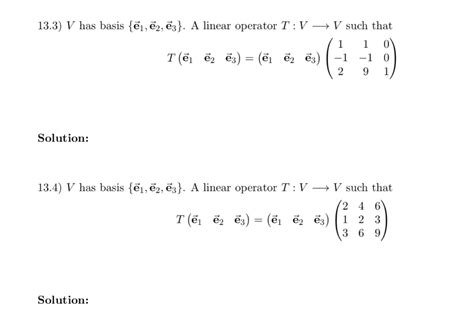 Solved For The Following Operators T V V Is That Chegg Com