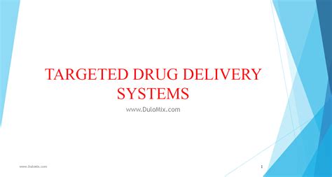 Targeted Drug Delivery Systems Pdf Ppt Download Now Dulomix