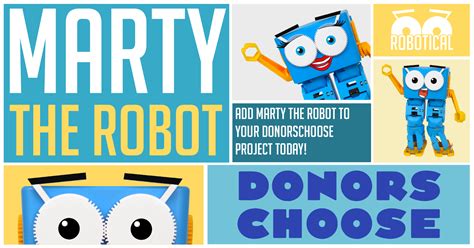 add marty the robot to your donorschoose project robotical