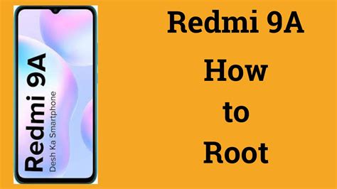 How To Root Xiaomi Redmi 9A YouTube