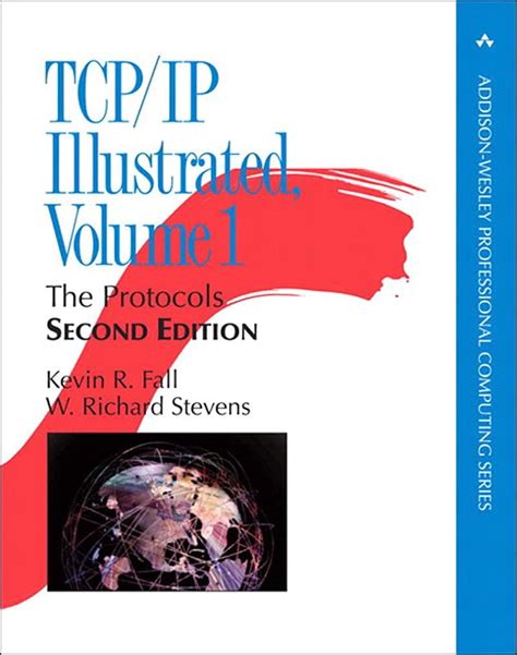 Tcpip Illustrated The Protocols 1 Fall Kevin R Stevens W Richard Amazonit Libri