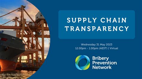 Bribery Prevention Network Webinar Supply Chain Transparency Un