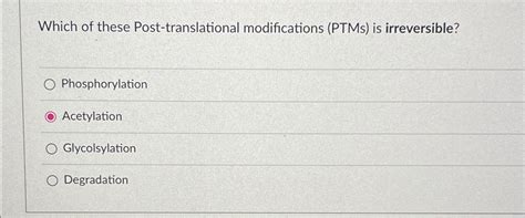 Solved Which Of These Post Translational Modifications