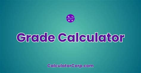 Grade Calculator Your Weighted Course Grade
