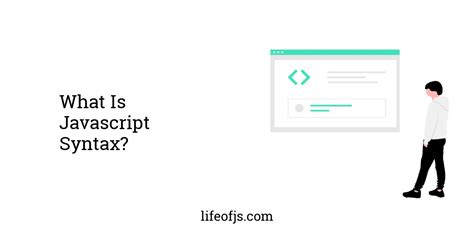 What Is Javascript Syntax