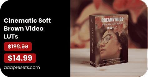 Cinematic Soft Brown Video Luts Top Cinematic Luts For Filmmakers Aaapresets