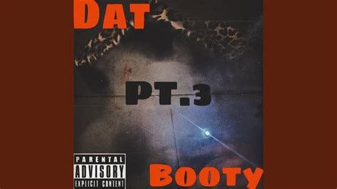 Dat Booty Pt 3 Youtube