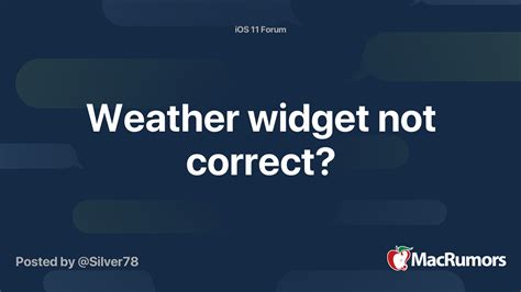 Weather Widget Not Correct Macrumors Forums