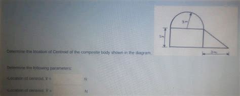 Determine The Location Of Centroid Of The StudyX