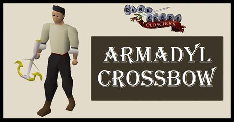 Osrs Armadyl Crossbow Uses Is It Worth It