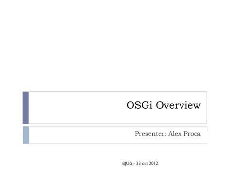Osgi Overview Ppt