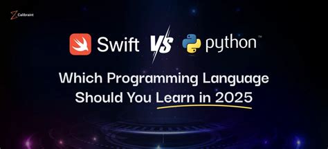 Swift Vs Python Which Programming Language Should You Learn In 2025