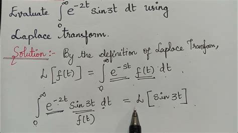 Evaluation Of Integrals Using Laplace Transform Problem 1 Youtube