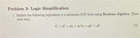 Solved Problem 3 Logic Simplification 1 Reduce The