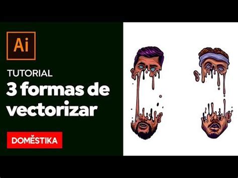 TUTORIAL Illustrator 3 Formas De Vectorizar Una Imagen Juan