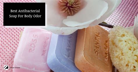 13 Best Antibacterial Soap For Body Odor 2023 Reviews