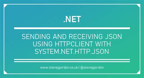 Sending And Receiving Json Using Client With Systemnetjson