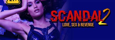Nonton Scandal 2 Love Sex And Revenge 2022 Vidio