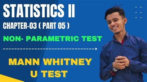 Chapter 3 Maan Whitney U Test Part V Nepalilanguage Youtube