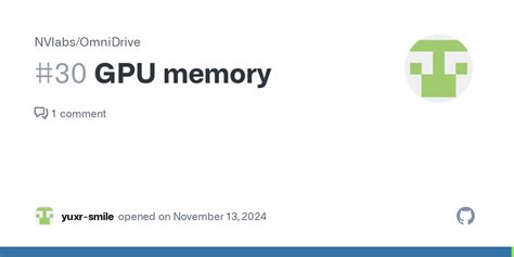 gpu memory · issue 30 · nvlabs omnidrive · github