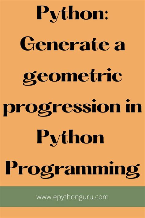 Python Generate A Geometric Progression In Python Python Programming