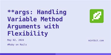 args handling variable method arguments with flexibility mintbit