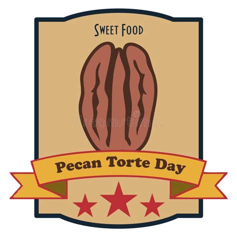 National Pecan Torte Day Vector Stock Illustrations 4 National Pecan