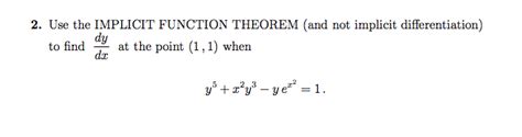 Solved Use The Implicit Function Theorem And Not Implicit