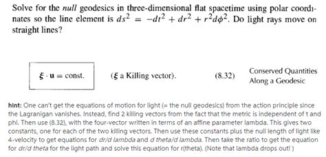 Solved Solve For The Null Geodesics In Three Dimensional Chegg