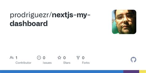 GitHub Prodriguezr Nextjs My Dashboard