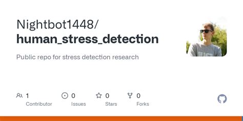 Github Nightbot1448 Human Stress Detection Public Repo For Stress Detection Research