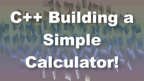 Beginner C Episode 05 Project 1 Build A Simple Calculator Youtube