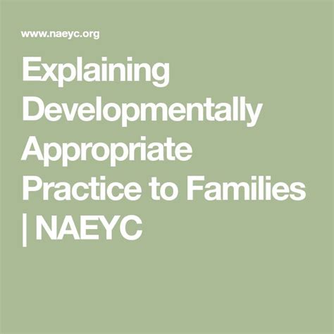 Explaining Developmentally Appropriate Practice To Families