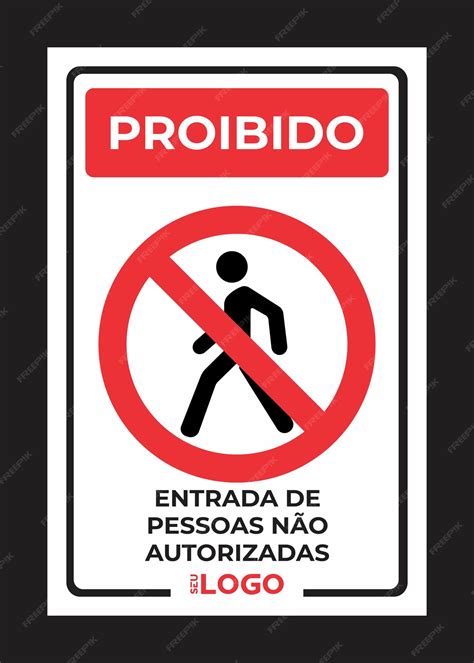Premium Vector Placa Proibida A Entrada De Pessoas Nao Autorizadas