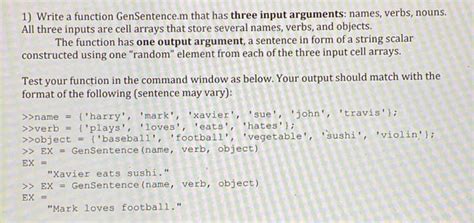 Solved 1 Write A Function Gensentencem That Has Three