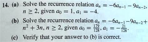 Solved 14 A Solve The Recurrence Relation An 6an 1 9an 2 N 2