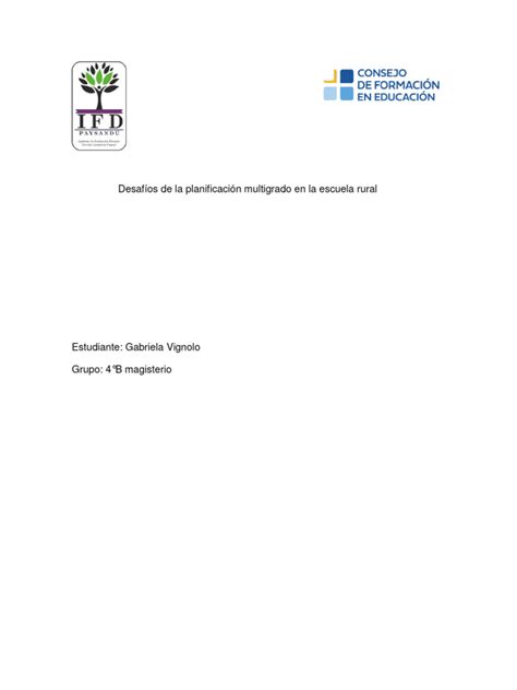 Vignolo G S F Desafíos De La Planificación Multigrado En La Escuela Rural Pp 5 10 Ifd