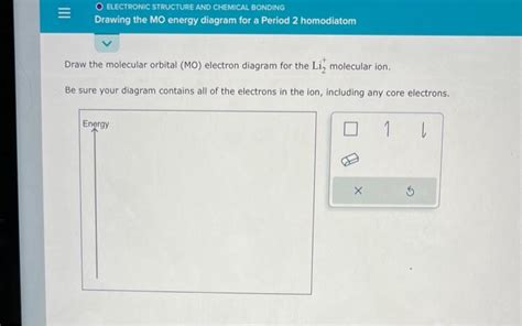 Solved Draw The Molecular Orbital Mo Electron Diagram For