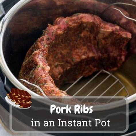 Masterclass Perfect Pork Ribs In An Instant Pot Unleashed