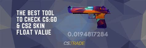 The Best Tool To Check CS GO CS Skin Float Value Blog