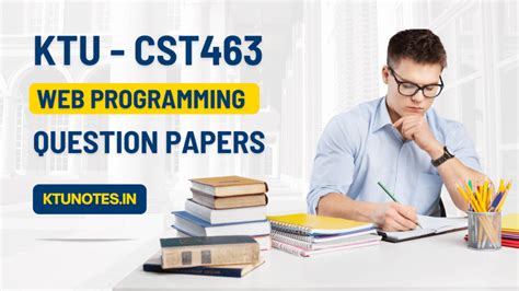 ktu web programming question papers cst463