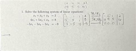Solved Solve The Following System Of Linear Equations Chegg