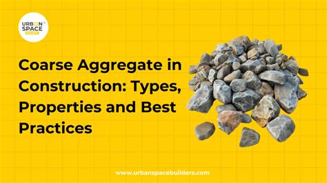 Coarse Aggregate Guide For Construction In Chennai