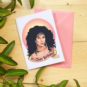 Its Cher Birthday Greetings Card Friendship Birthday Pun Funny