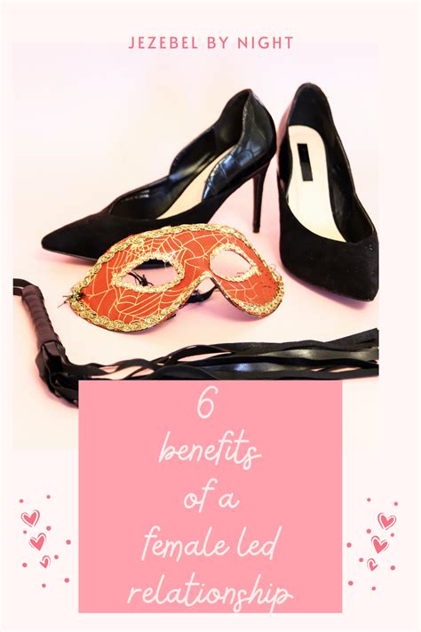 6 Amazing Benefits Of Being In A Female Led Relationship Jezebel By Night