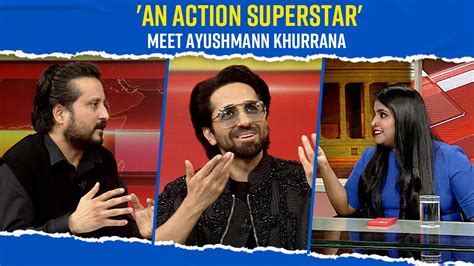 Ayushmann Khurrana Interview On Loving Srk Taking A Break From Social Comedies And An Action